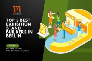 Top 5 Best Exhibition Stand Builders in Berlin, Germany - Messe Masters